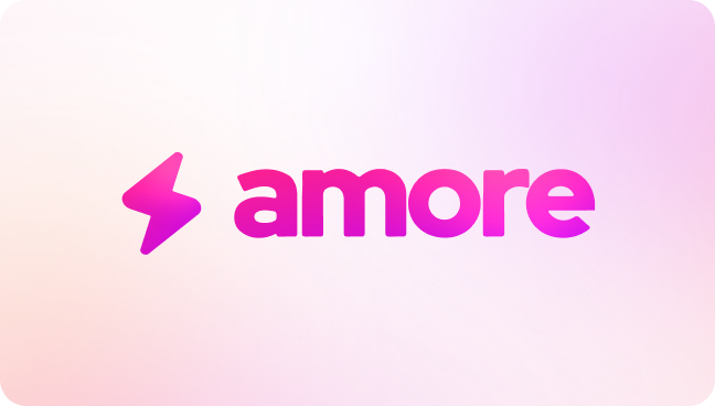 Amore – Real Connections, On Your Terms